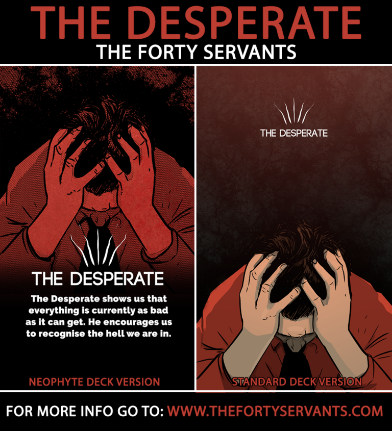 The Desperate - The Forty Servants – Adventures in Woo Woo