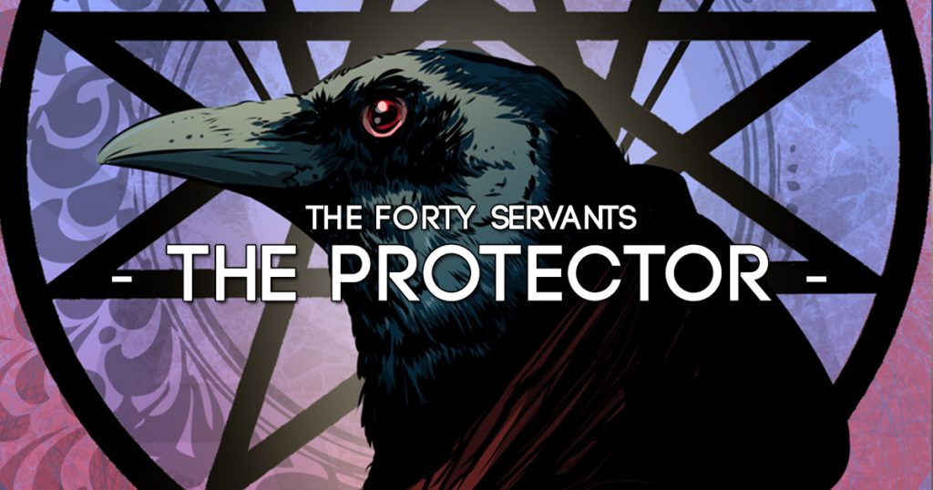 The Protector - The Forty Servants – Adventures in Woo Woo